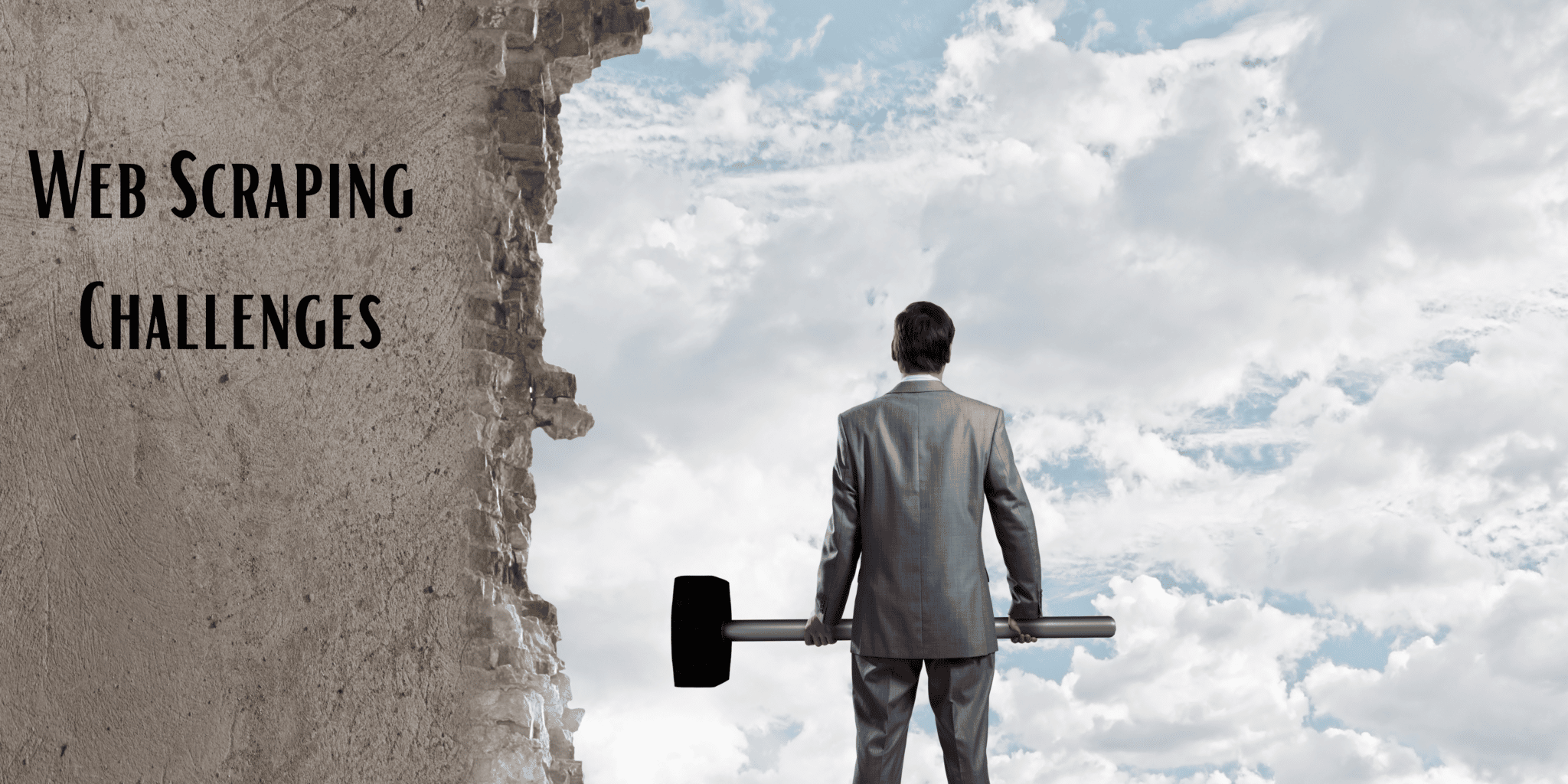 How to Overcome the Challenges of Web Scraping